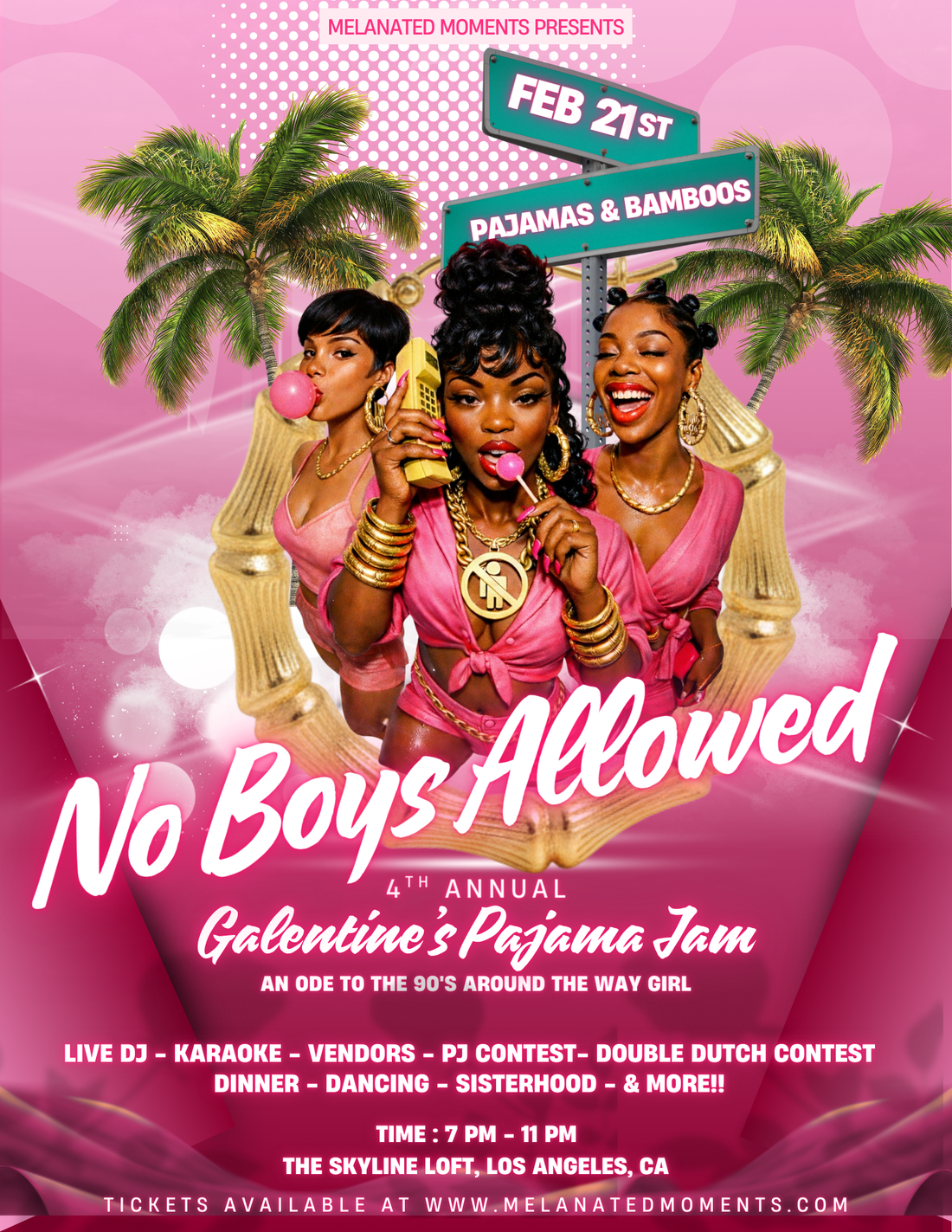 No Boys Allowed Galentines Pajama Jam Pt. 4: Early Bird | View Ticket